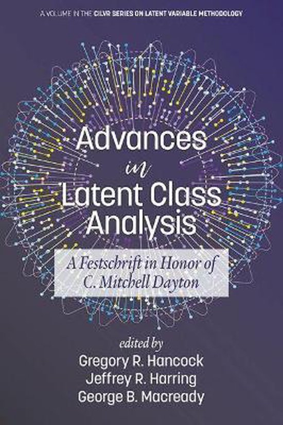 CILVR Series on Latent Variable Methodology- Advances in Latent Class ... CILVR Series on Latent Variable Methodology- Advances in Latent Class ...