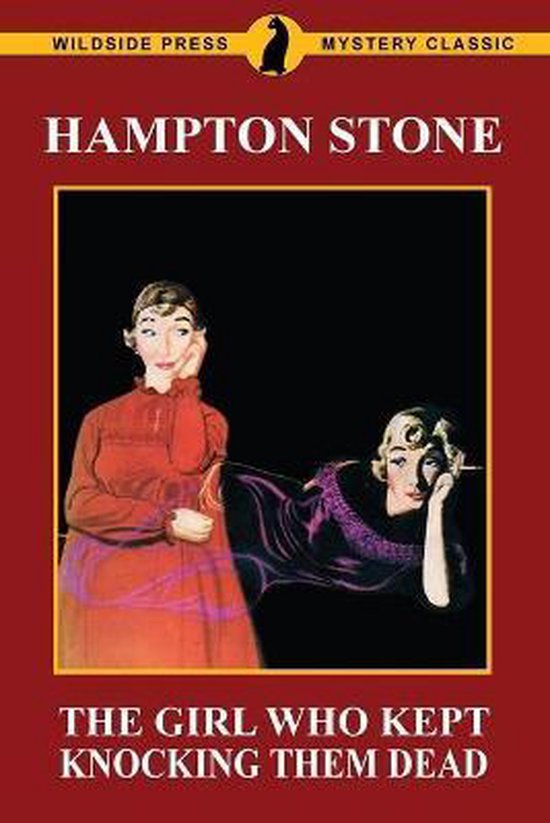The Girl Who Kept Knocking Them Dead, Hampton Stone | 9781479425044 ...