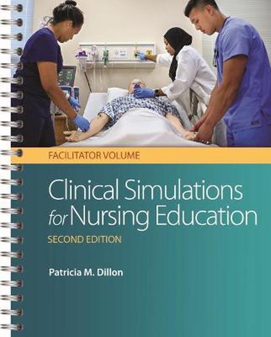 Clinical Simulations for Nursing Education | 9780803669680 | Dillon ...