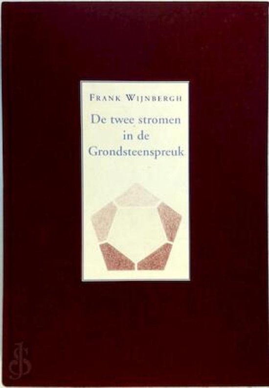 Twee stromen in de grondsteenspreuk, de, Frank Wijnbergh | 9789060384091 | Boeken | bol.com