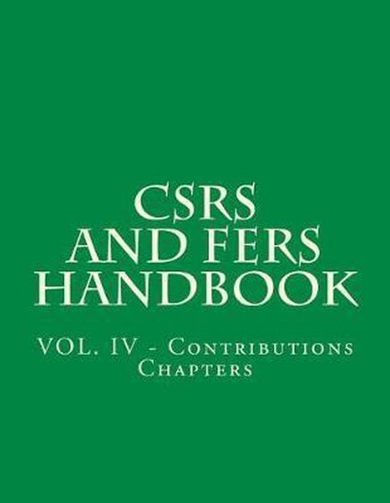 Csrs and Fers Handbook- CSRS and FERS Handbook | 9781719532099 | Office ...