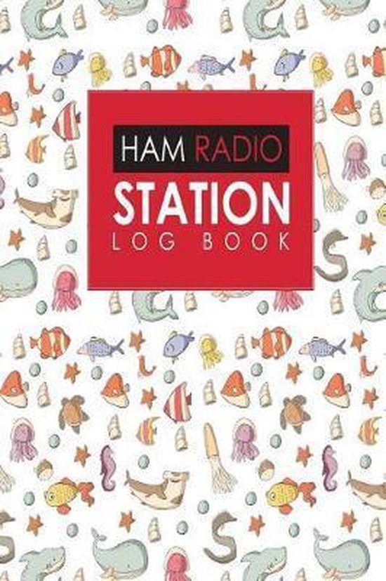 Ham Radio Station Log Book 9781720806257 Rogue Plus Publishing