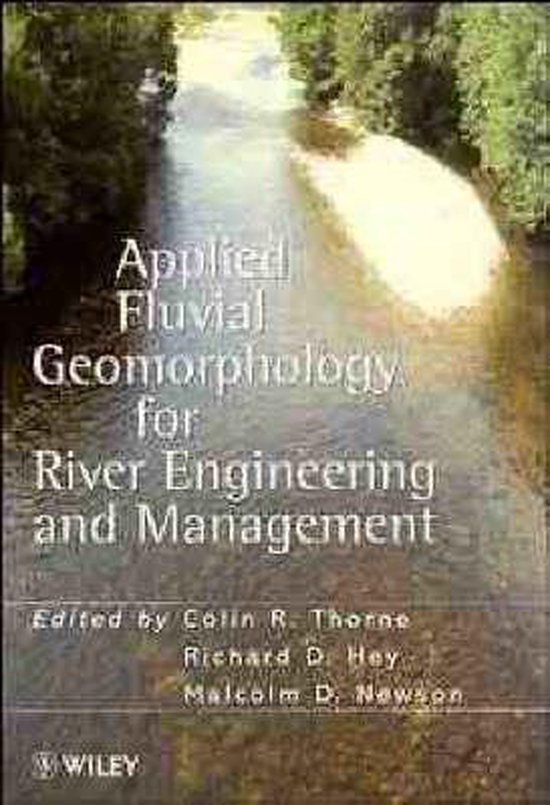 Applied Fluvial Geomorphology for River Engineering and Management, CR ...