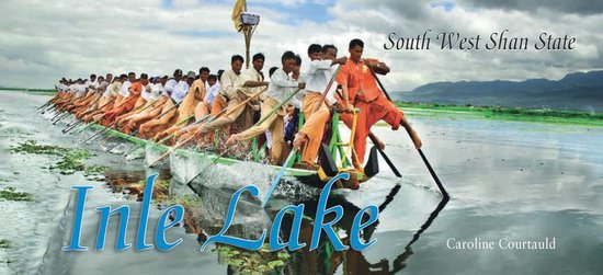 Inle Lake, Caroline Courtauld | 9789622178663 | Boeken | bol.com