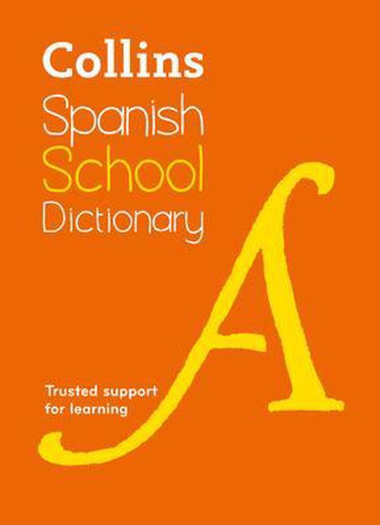 Spanish School Dictionary, Collins Dictionaries | 9780008257972 ...