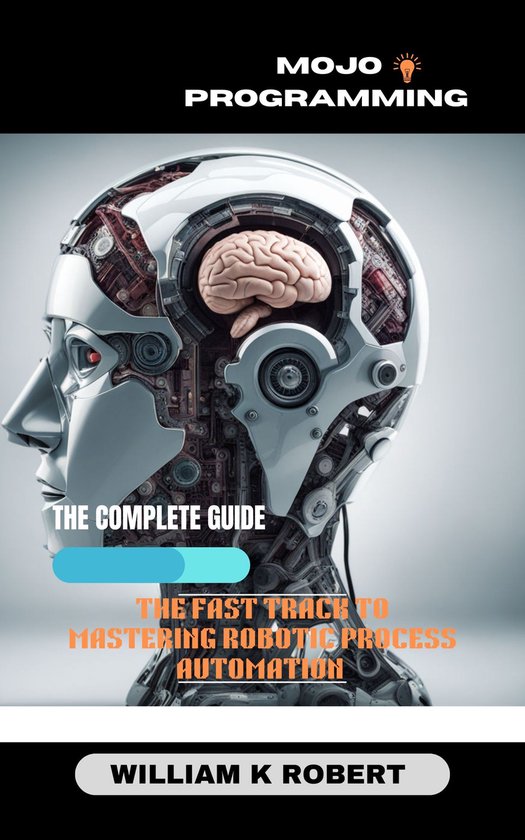 MOJO PROGRAMMING (ebook), WILLIAM K ROBERT | 1230007818400 | Boeken | bol
