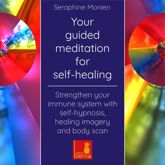 Your guided meditation for self-healing - Strengthen your immune system ...