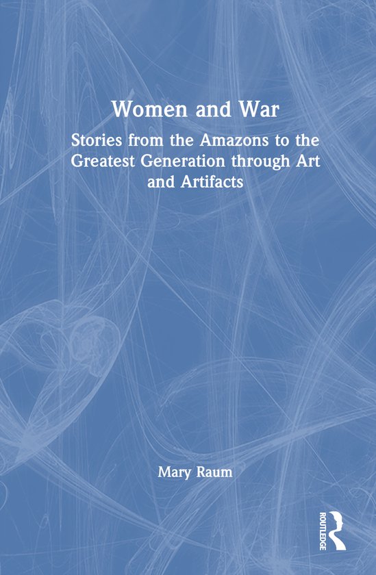 Women and War | 9781032523750 | Mary Raum | Boeken | bol