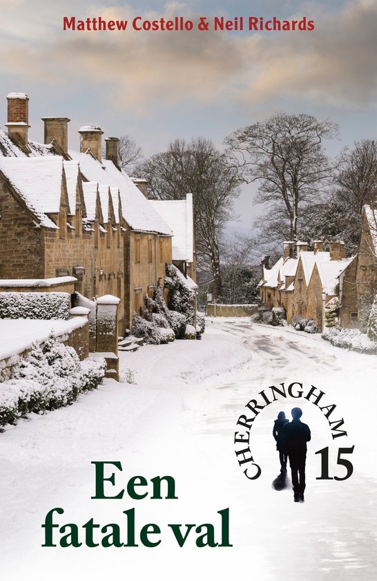 Cherringham 15 - Een fatale val (ebook), Matthew Costello | 9789026176296 | Boeken | bol