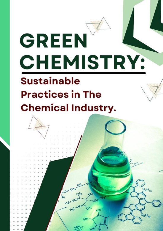 Green Chemistry: Sustainable Practices in The Chemical Industry. (ebook ...