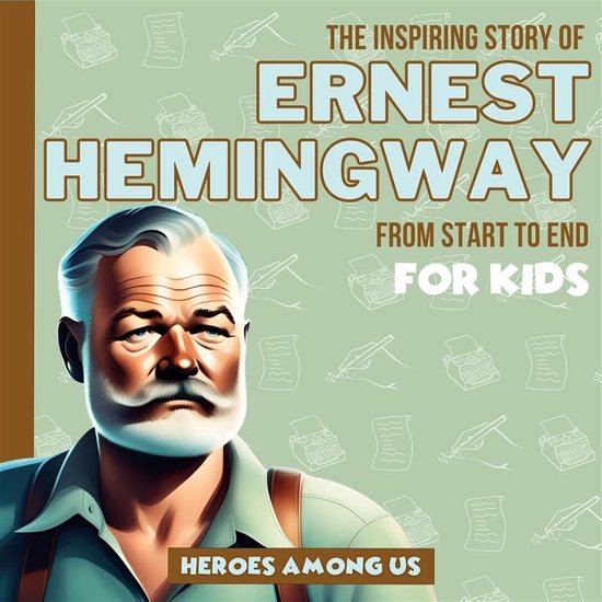 Ernest Hemingway (ebook), Heroes Us Among | 9791223051610 | Boeken | bol