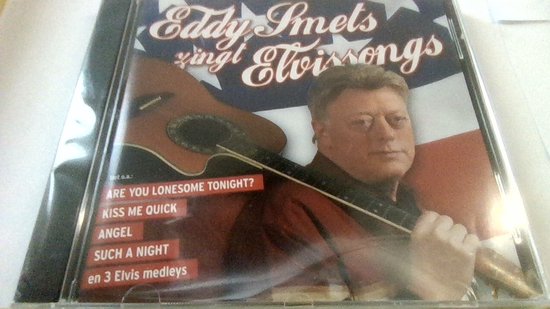 EDDY SMETS ZINGT ELVIS SONGS, Eddy Smets | Musique | bol