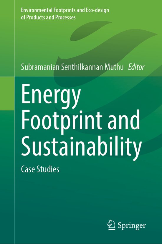 Environmental Footprints and Eco-design of Products and Processes ...