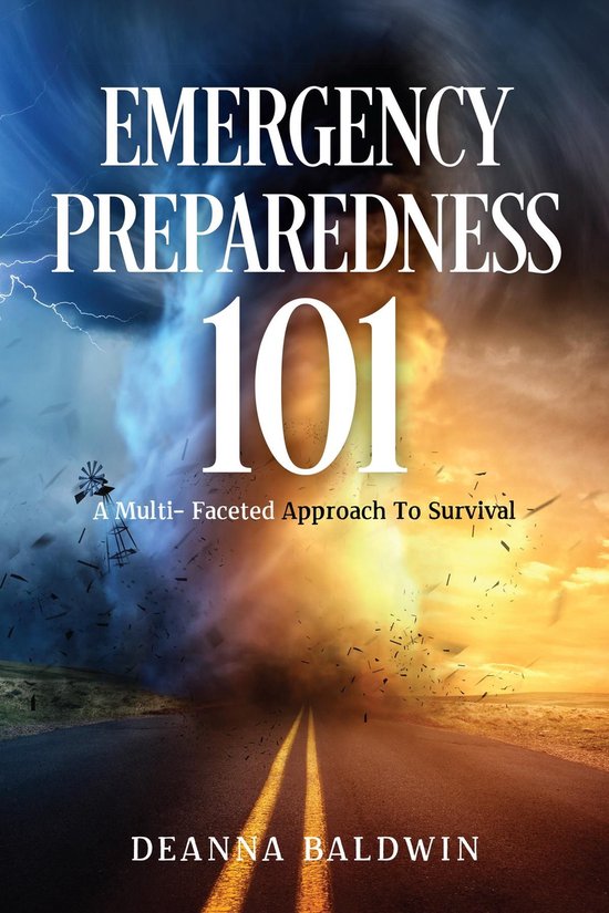 Emergency Preparedness 101 (ebook), Deanna Baldwin | 9798893568202 ...
