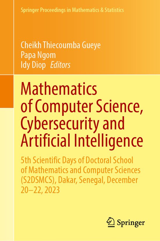 Mathematics of Computer Science, Cybersecurity and Artificial ...