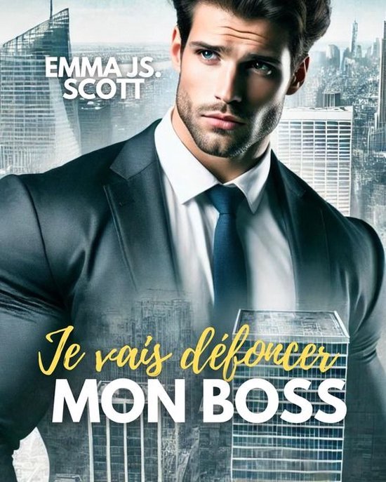 Je vais défoncer mon boss (ebook), Emma J.S | 9782491170806 | Boeken | bol