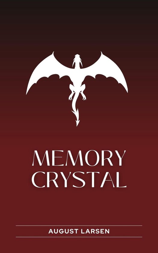 Memory Crystal (ebook), August Larsen | 9798227228017 | Boeken | bol