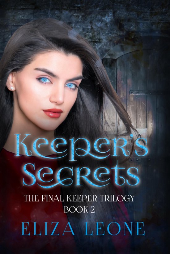 Keeper's Secrets (ebook), Eliza Leone | 9798989398461 | Boeken | bol