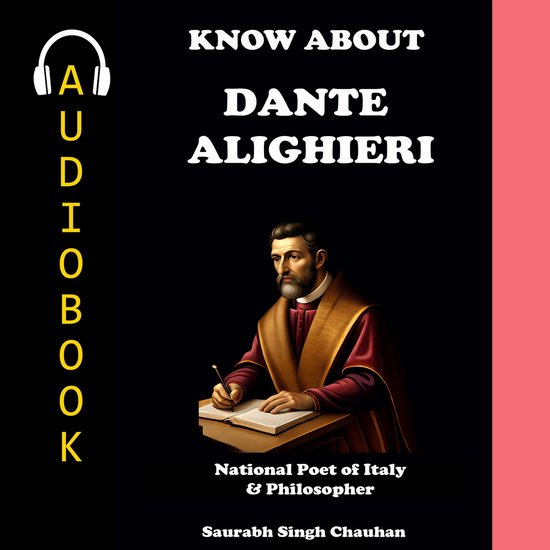 KNOW ABOUT "DANTE ALIGHIERI", SAURABH SINGH CHAUHAN | 9798882276552 | Boeken | bol