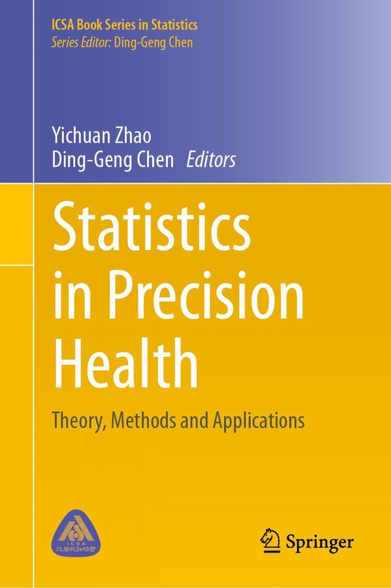Icsa Book Series In Statistics Statistics In Precision Health Ebook