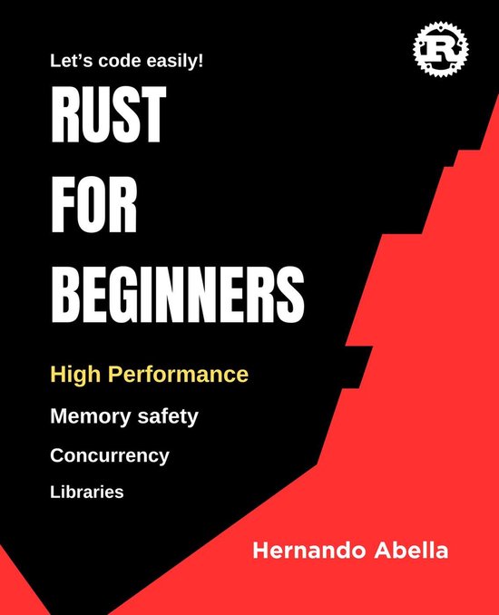 Rust for Beginners (ebook), Hernando Abella | 9798227252586 | Boeken | bol