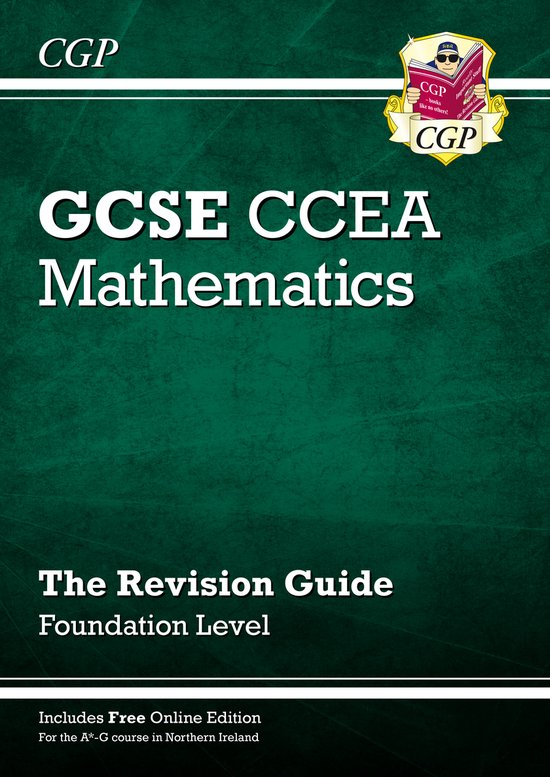 CGP GCSE Northern Ireland- CCEA GCSE Maths Revision Guide: Foundation ...