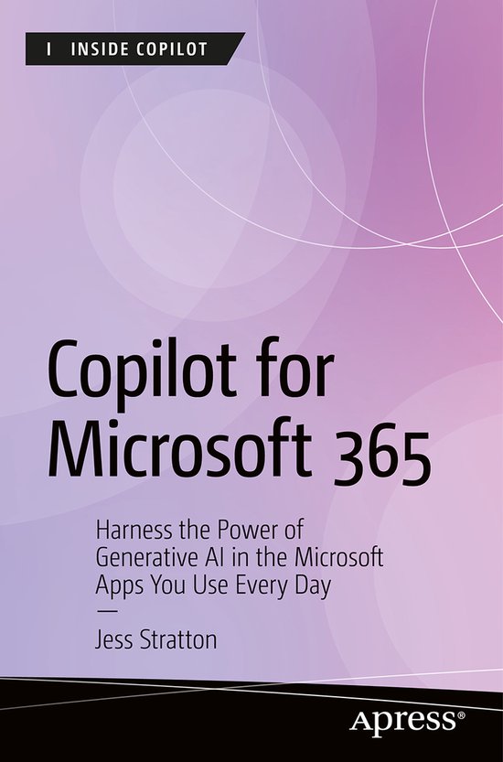 Inside Copilot- Copilot for Microsoft 365, Jess Stratton | 9798868804465 | Boeken | bol