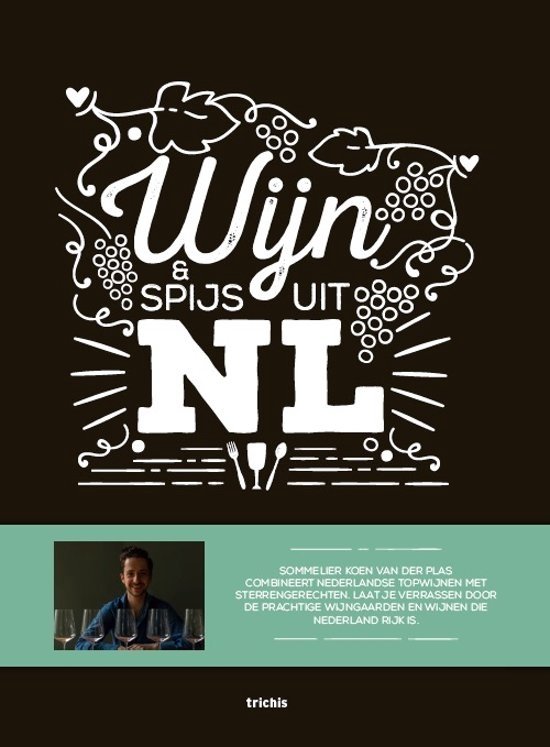 Wijn & Spijs uit NL - Koen van der Plas & Etienne Verhoef, Etienne ...