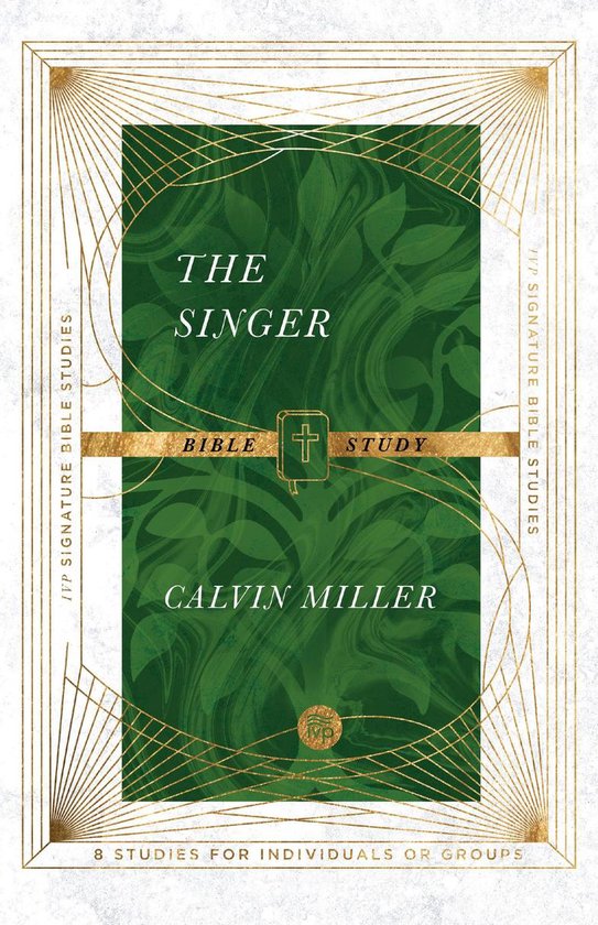 IVP Signature Bible Studies - The Singer Bible Study (ebook), Calvin ...