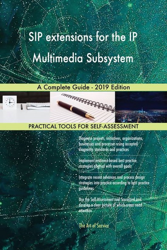 SIP extensions for the IP Multimedia Subsystem A Complete Guide - 2019 ...