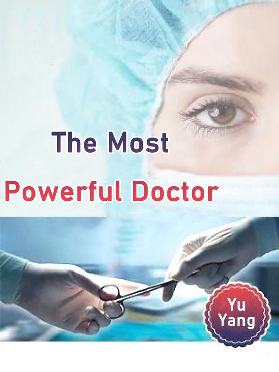 Volume 2 2 - The Most Powerful Doctor (ebook), Babel Novel ...
