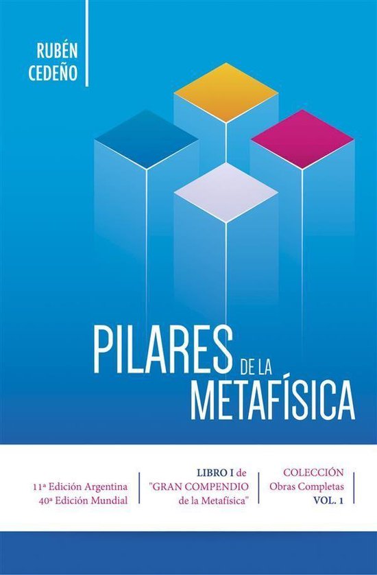 Colección Metafísica Infaltables 1 - Pilares de la Metafísica (ebook), Ruben Cedeno |... | bol.com