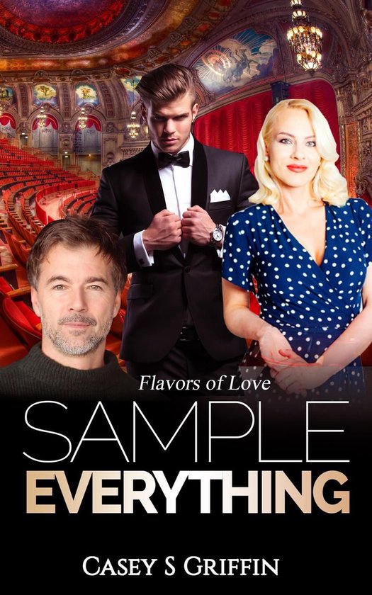 Flavors of Love 2 - Sample Everything (ebook), Casey S Griffin ...