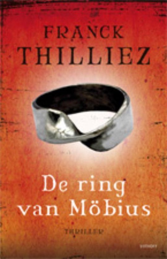 De ring van Mobius, Franck Thilliez | 9789021803654 | Boeken | bol