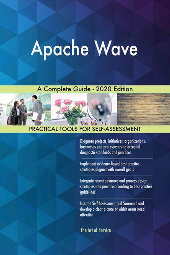 Apache Wave A Complete Guide - 2020 Edition (ebook), Gerardus Blokdyk ...