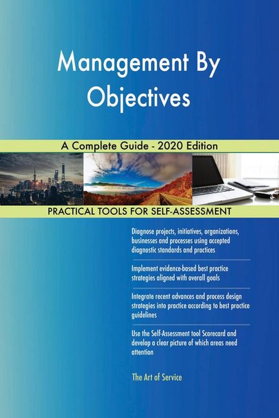 Management By Objectives A Complete Guide - 2020 Edition (ebook ...