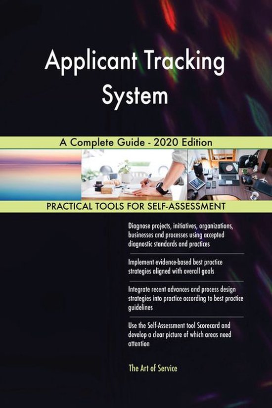 Applicant Tracking System A Complete Guide - 2020 Edition (ebook ...