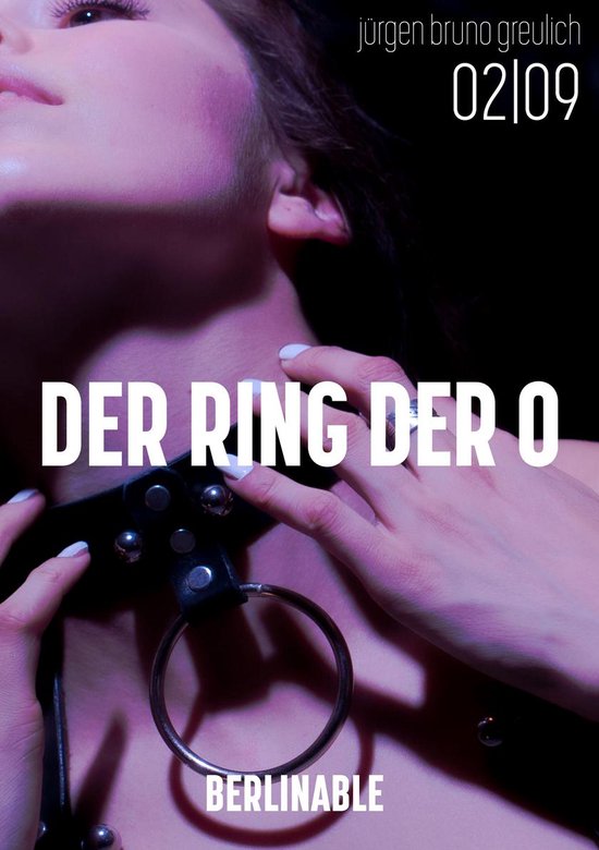Der Ring der O 2 - Der Ring der O. Sklavin aus Leidenschaft - Folge 2 (ebook), Jürgen... | bol.com