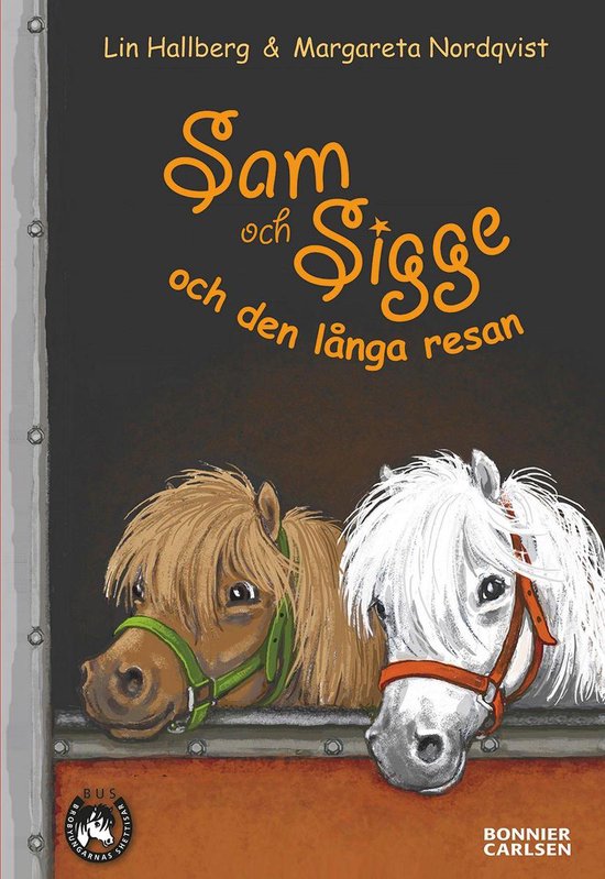 Sam och Sigge 4 - Sam och Sigge och den långa resan (ebook), Lin ...