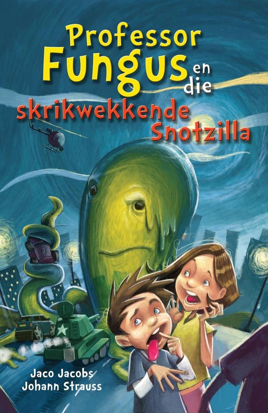 Professor Fungus en die skrikwekkende Snotzilla (ebook), Jaco Jacobs ...