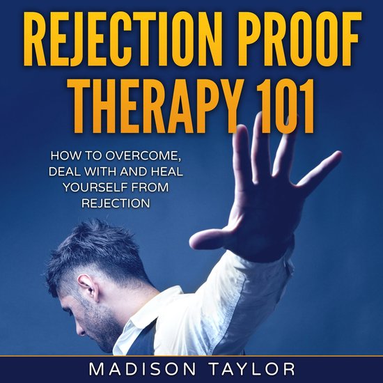 Rejection Proof Therapy 101, Madison Taylor | 9798868785054 | Boeken | bol