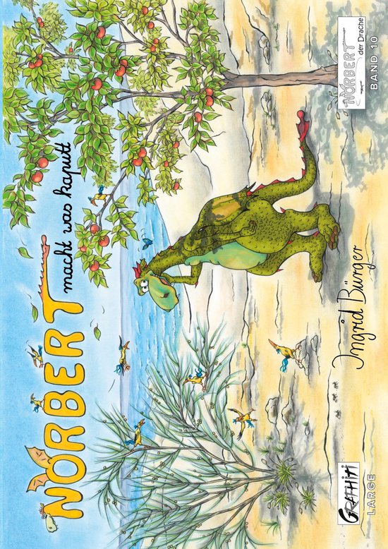Norbert der Drache (Großformat) 10 - Norbert macht was kaputt (ebook ...
