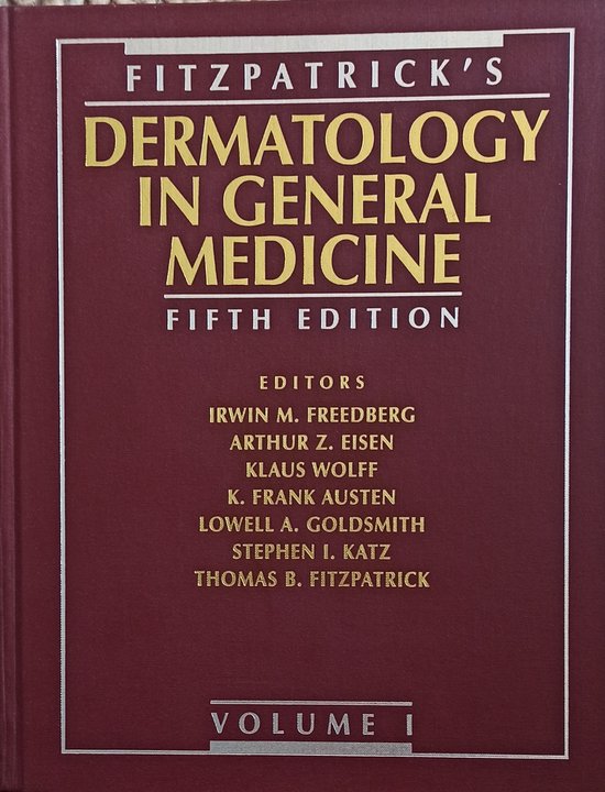 Fitzpatrick's Dermatology in General Medicine, Fitzpatrick ...