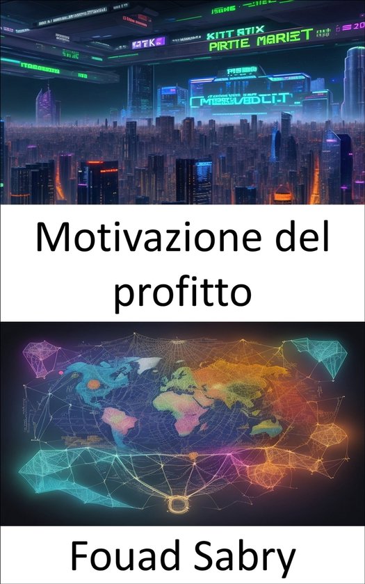 Scienza Economica [Italian] 151 - Motivazione del profitto (ebook ...