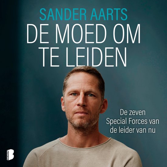 De moed om te leiden, Sander Aarts | 9789052866505 | Boeken | bol