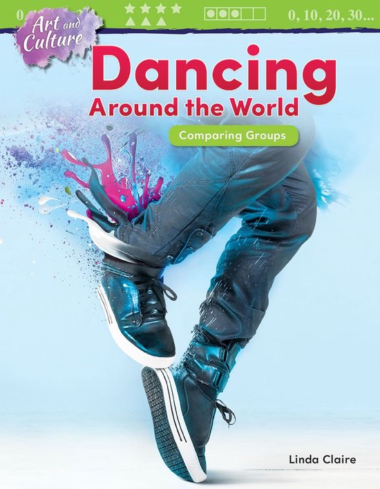 Art and Culture: Dancing Around the World: Comparing Groups (ebook ...