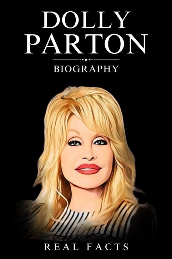 Dolly Parton Biography (ebook), Real Facts | 9787878963415 | Boeken | bol