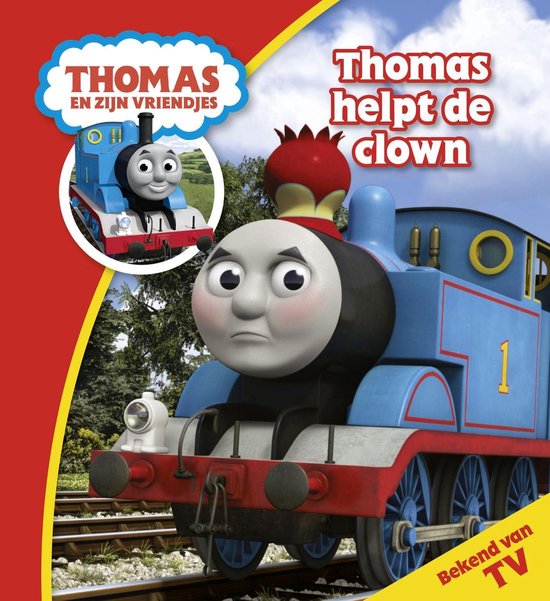 Thomas de trein - Thomas helpt de clown, Willy Vandersteen | 9789089418555 | Boeken | bol