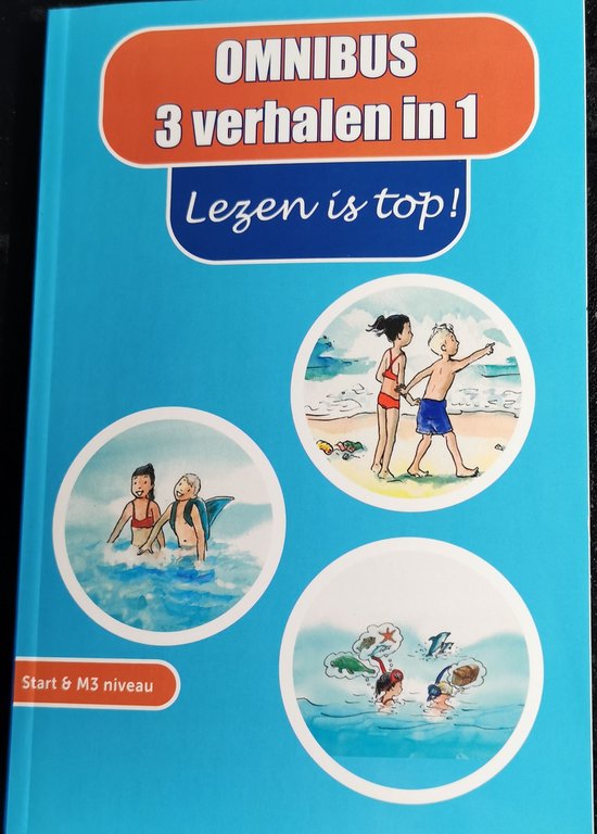 OMNIBUS 3 VERHALEN IN 1 – LEZEN IS TOP 1, Martin Scherstra ...