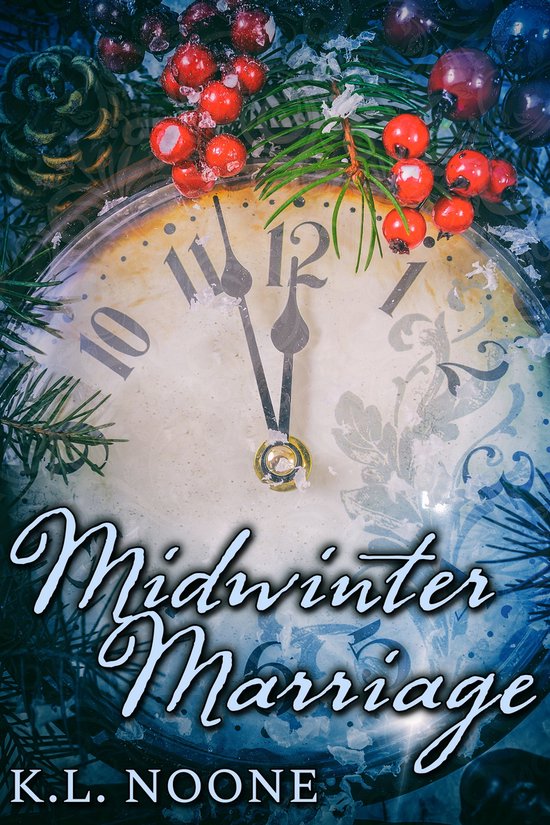 Midwinter Marriage (ebook), K.L. Noone | 9781685506872 | Boeken | bol